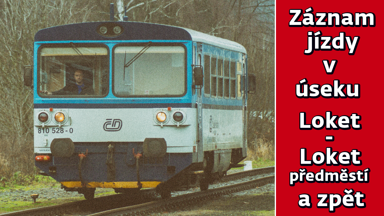 Záznam jízdy mezi zastávkami Loket a Loket předměstí | Stream